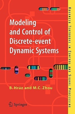 Modeling and Control of Discrete-event Dynamic Systems: with Petri Nets and Other Tools by B ...