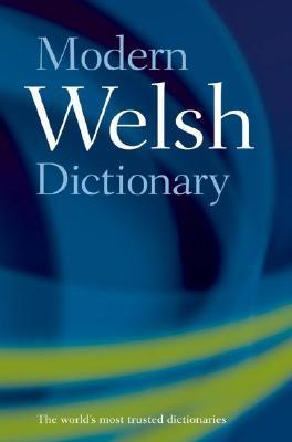 Modern Welsh Dictionary (Welsh and English Edition) by King | Goodreads