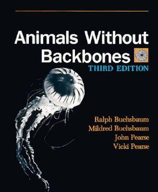 Animals Without Backbones: An Introduction to the Invertebrates by ...