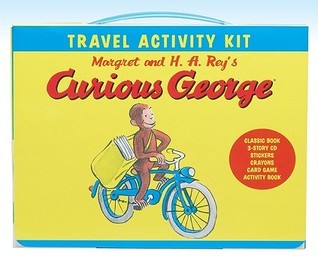 Curious George Travel Activity Kit by Margret Rey | Goodreads