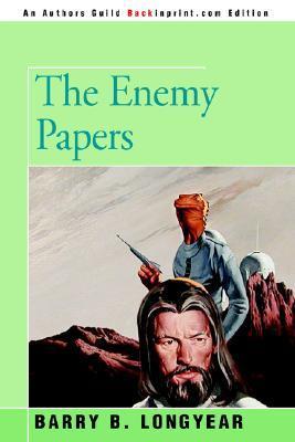 The Enemy Papers by Barry B. Longyear | Goodreads