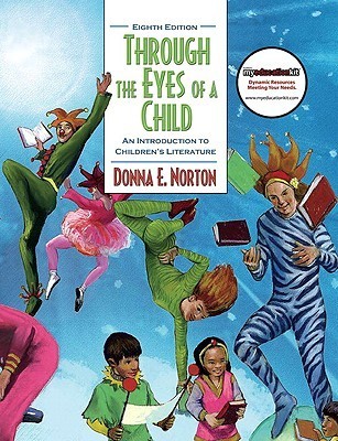 Through the Eyes of a Child: An Introduction to Children's Literature ...