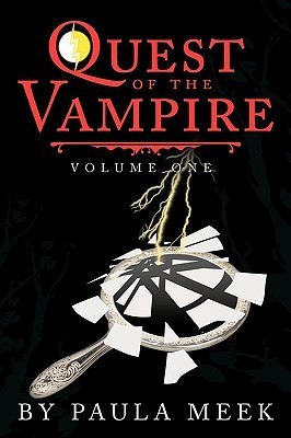 Quest of the Vampire by Paula Meek | Goodreads