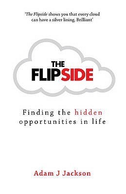 The Flipside by Adam J. Jackson | Goodreads