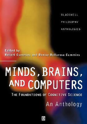 Minds, Brains, and Computers: An Historical Introduction to the ...