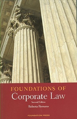 Foundations of Corporate Law, 2d by Roberta Romano | Goodreads