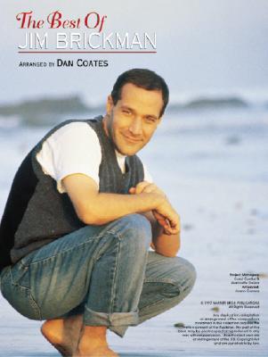 The Best of Jim Brickman: Piano Solos by Jim Brickman | Goodreads