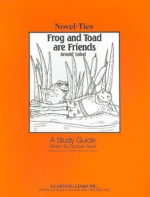 Frog and Toad are Friends: Novel-Ties Study Guide by Arnold Lobel ...