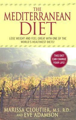 The Mediterranean Diet by Marissa Cloutier | Goodreads