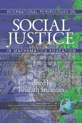 International Perspectives on Social Justice in Mathematics Education ...