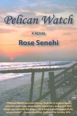 Pelican Watch by Rose Senehi | Goodreads