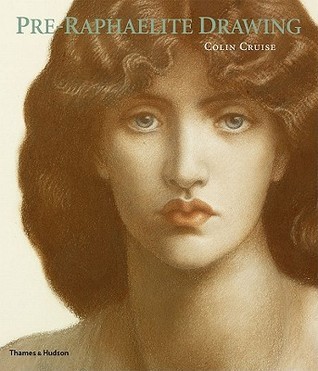 Pre-Raphaelite Drawing by Colin Cruise | Goodreads