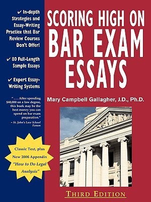 Scoring High on Bar Exam Essays: In-Depth Strategies and Essay-Writing ...