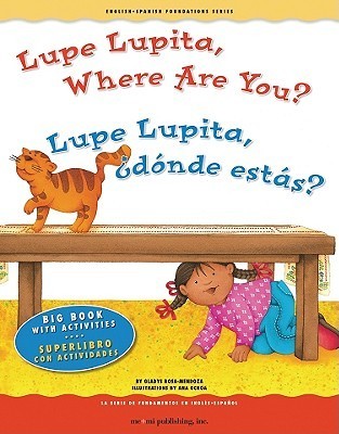 Big Book: Lupe Lupita, Where Are You? / Lupe Lupita, ¿dónde estás ...