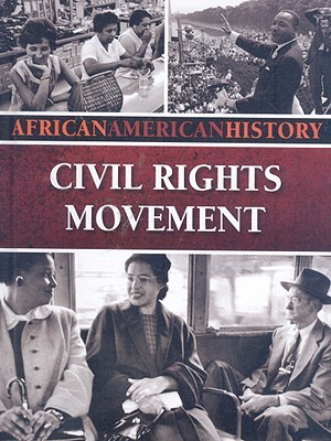Civil Rights Movement: African American History by Erinn Banting ...
