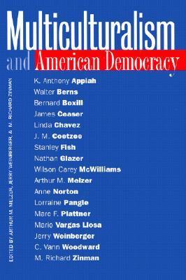 Multiculturalism and American Democracy by Arthur M. Melzer | Goodreads