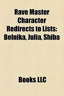 Rave Master Character Redirects to Lists: Belnika, Julia, Shiba by ...