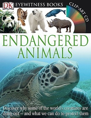 Endangered Animals by Ben Hoare | Goodreads