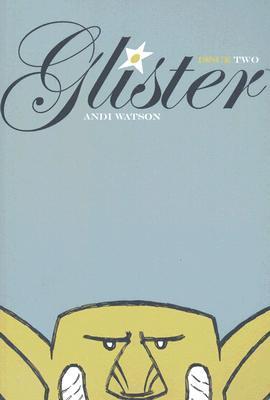 Glister #2 by Andi Watson | Goodreads
