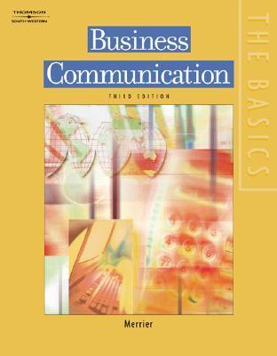 The Basics: Business Communication by Patricia Merrier | Goodreads