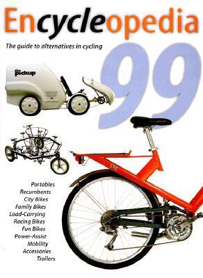 Encycleopedia 1999: The International Buyer's Guide to Alternatives in ...