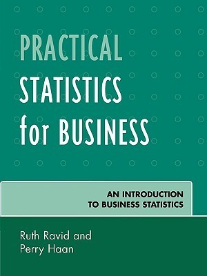 Practical Statistics for Business: An Introduction to Business ...