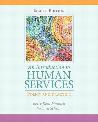 Introduction to Human Services: Policy and Practice, An by Betty Reid ...