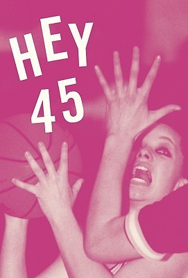 Morwyn Brebner: Hey 45 by Morwyn Brebner | Goodreads