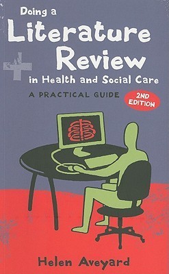 Doing a Literature Review in Health and Social Care: A Practical Guide ...