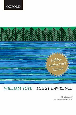 The St. Lawrence by William Toye | Goodreads