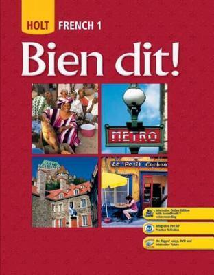 Bien Dit: French 1 by Holt, Rinehart and Winston, Inc. | Goodreads