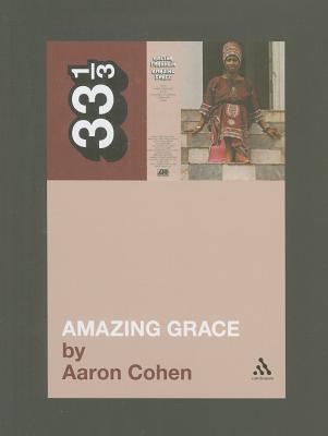 Amazing Grace by Aaron Cohen | Goodreads