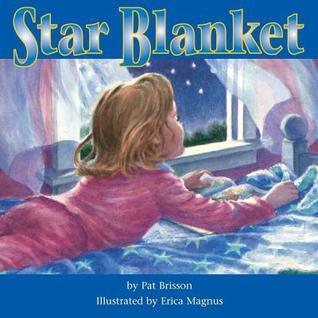 Star Blanket by Pat Brisson | Goodreads