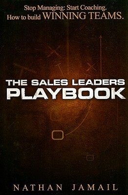 The Sales Leaders Playbook: Stop Managing, Start Coaching - How To ...