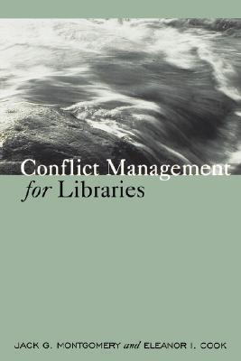 Conflict Management for Libraries: Strategies for a Positive ...
