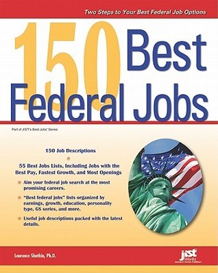 150 Best Federal Jobs by Laurence Shatkin | Goodreads