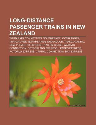 Long-Distance Passenger Trains in New Zealand: Wairarapa Connection ...