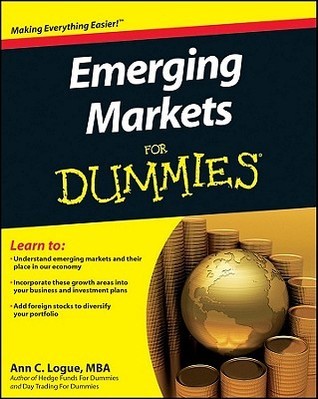 Emerging Markets for Dummies by Ann C. Logue | Goodreads