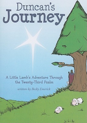 Duncan's Journey by Becky Emerick | Goodreads