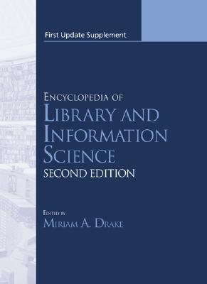 Encyclopedia of Library and Information Science, First Update ...