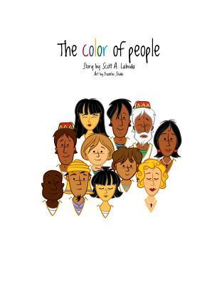 The Color of People by Scott Labuda | Goodreads