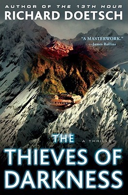 The Thieves Of Darkness (Michael St. Pierre, #3) by Richard Doetsch ...