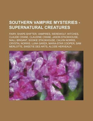 Southern Vampire Mysteries - Supernatural Creatures: Fairy, Shape ...