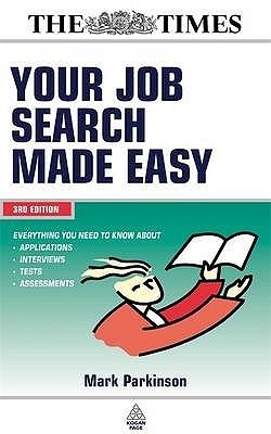 Your Job Search Made Easy : Everything You Need to Know About ...