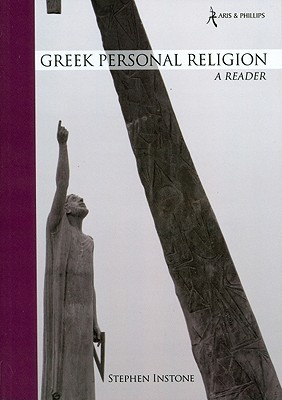 Greek Personal Religion: A Reader by Stephen Instone | Goodreads