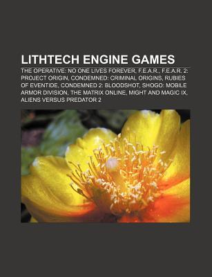 Lithtech Engine Games: The Operative: No One Lives Forever, F.E.A.R., F ...