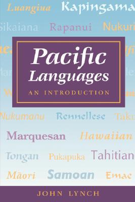 Pacific Languages: An Introduction by John Lynch | Goodreads