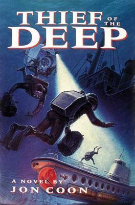 Thief of the Deep: A Novel by Jon Coon | Goodreads