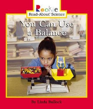 You Can Use a Balance by Linda Bullock | Goodreads