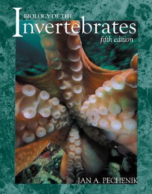 Biology of the Invertebrates by Jan A. Pechenik | Goodreads